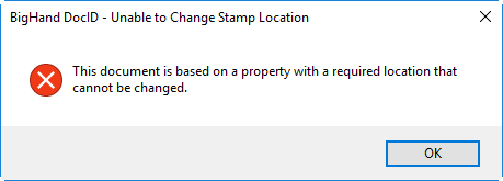 Error in BigHand DocID "Unable to Change Stamp Location - This document ...